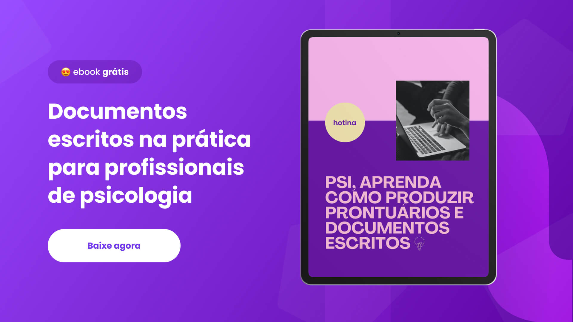 Psi, aprenda como produzir prontuários e documentos escritos hotina.app